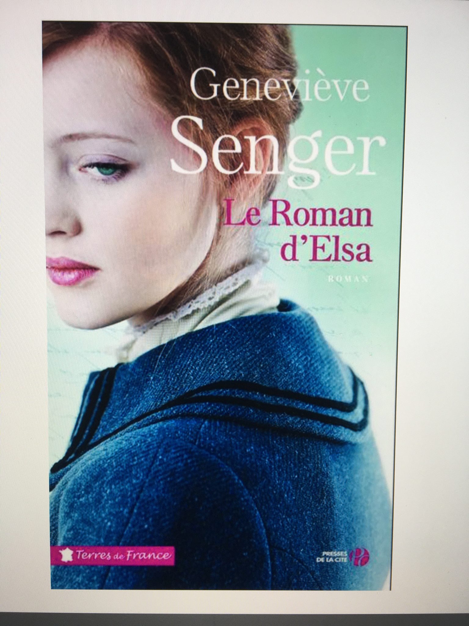 Le Roman d'Elsa, de Geneviève SENGER - De fille à femme